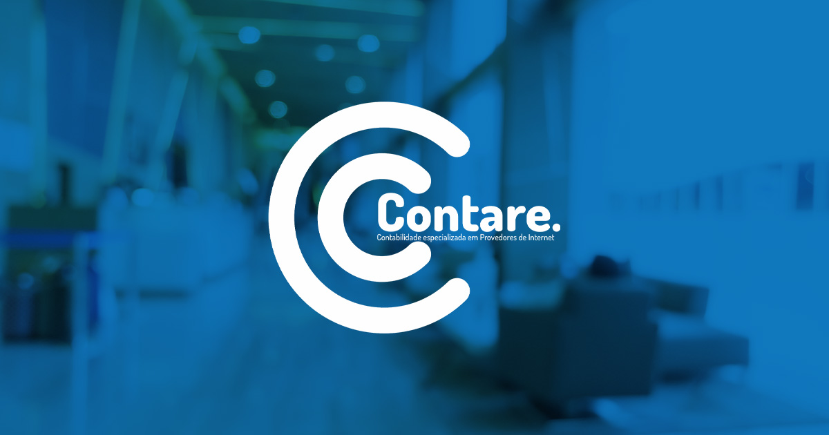 Contabilidade especializada em provedor de internet - Contare Contabilidade